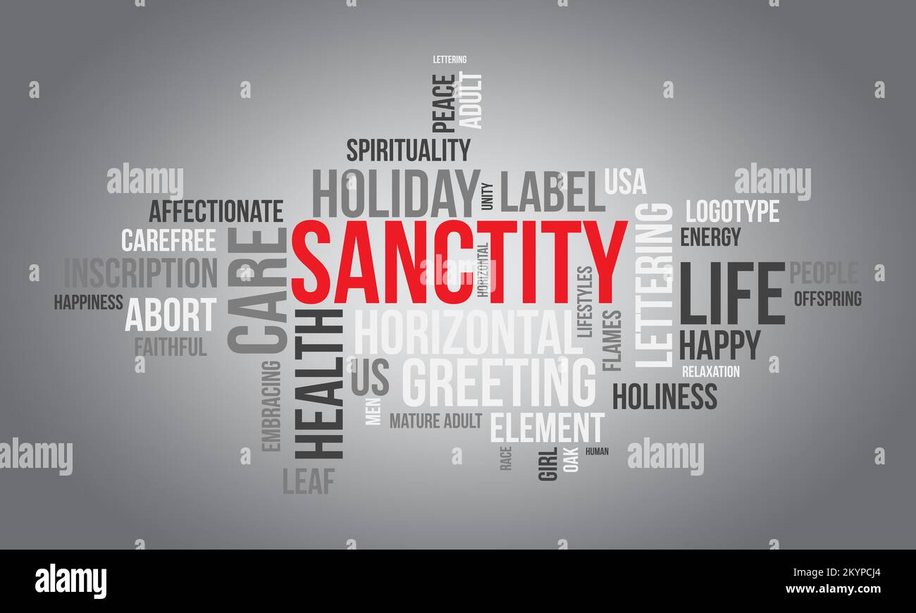 Sanctity word cloud background. Appreciation awareness Vector illustration design concept Stock ...