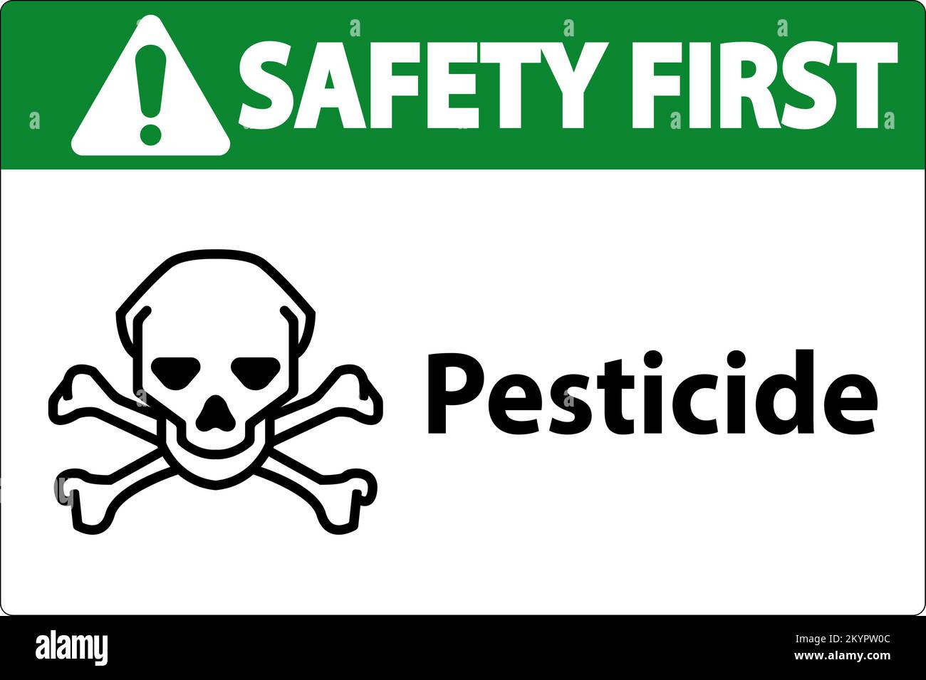Safety First Pesticide Symbol Sign On White Background Stock Vector ...