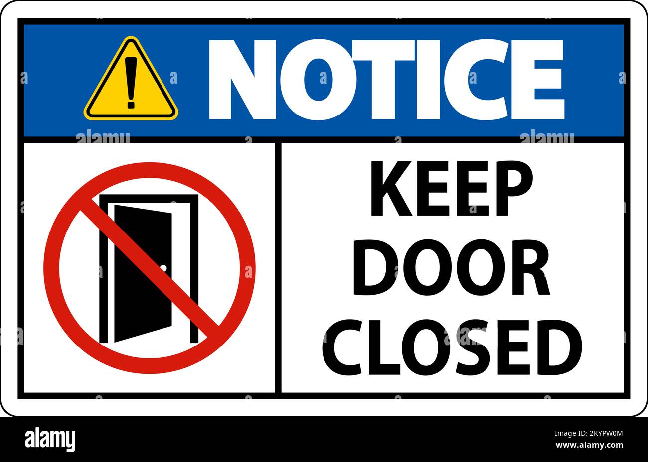 Notice Keep Door Closed Sign On White Background Stock Vector Image ...