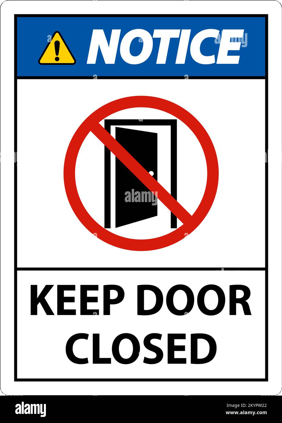 Notice Keep Door Closed Sign On White Background Stock Vector Image ...