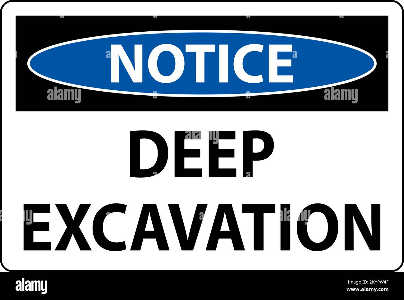 Deep Excavation Notice Sign On White Background Stock Vector Image ...