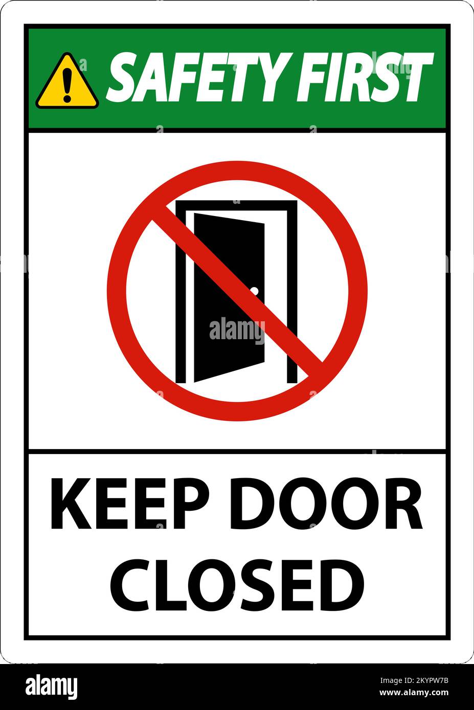 Safety First Keep Door Closed Sign On White Background Stock Vector ...