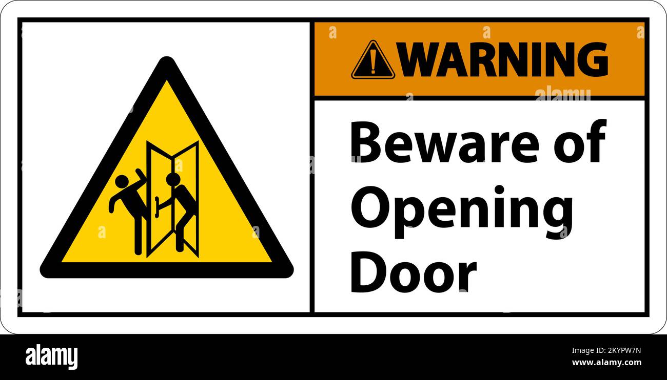 Warning Beware Opening Door Sign On White Background Stock Vector Image ...