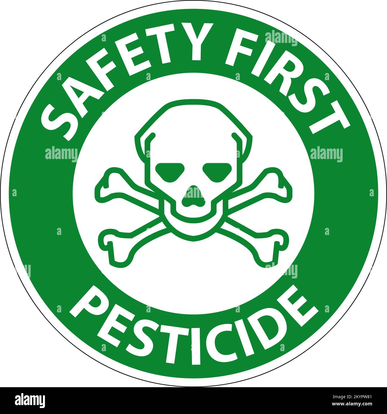 Safety First Pesticide Symbol Sign On White Background Stock Vector ...