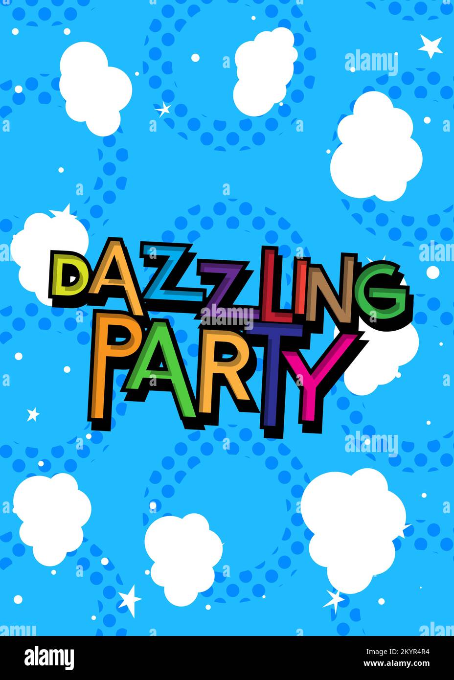 Dazzling Party. Word written with Elegant Children's font in cartoon ...