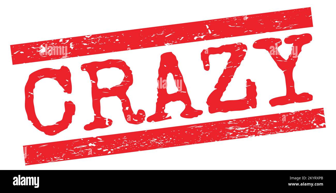 CRAZY text written on red grungy lines stamp sign Stock Photo - Alamy