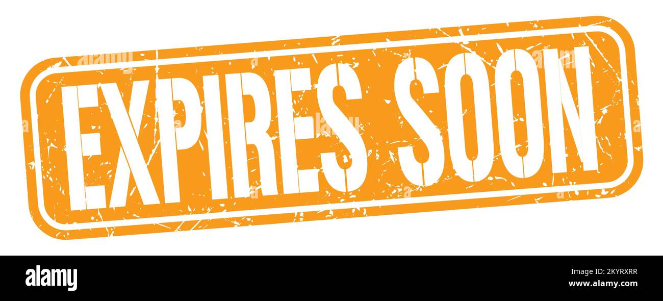 EXPIRES SOON text written on orange grungy stamp sign Stock Photo - Alamy