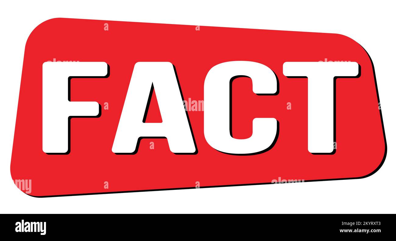 FACT text written on red trapeze stamp sign Stock Photo - Alamy