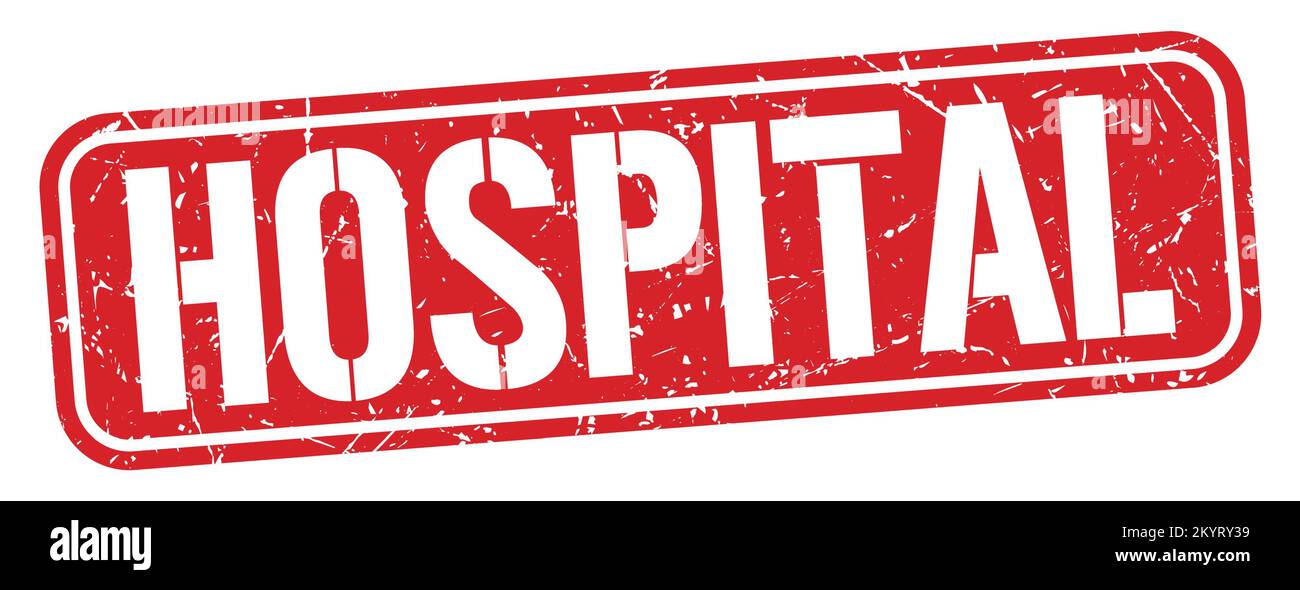 HOSPITAL text written on red grungy stamp sign Stock Photo - Alamy