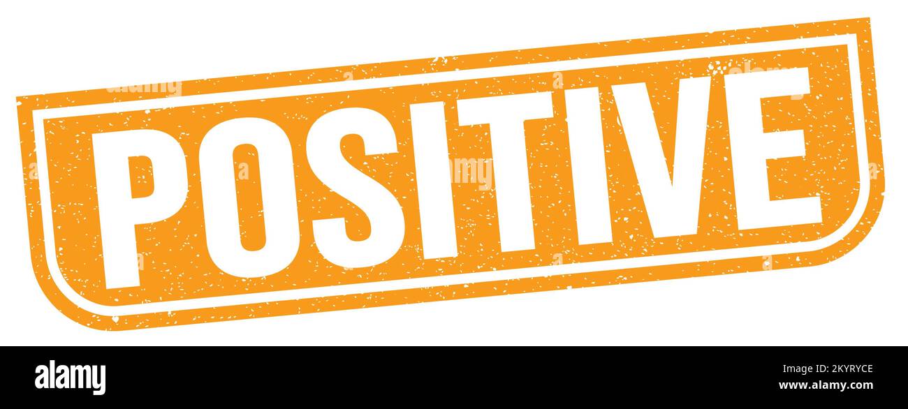 POSITIVE text written on orange grungy stamp sign Stock Photo - Alamy