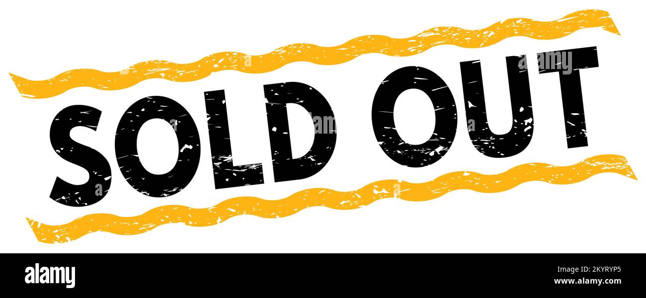 SOLD OUT text written on yellow-black lines stamp sign Stock Photo - Alamy