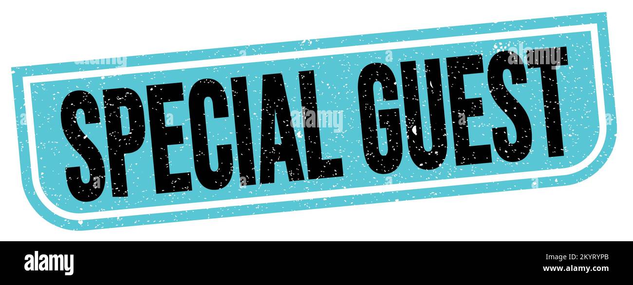 Special guest word hi-res stock photography and images - Alamy