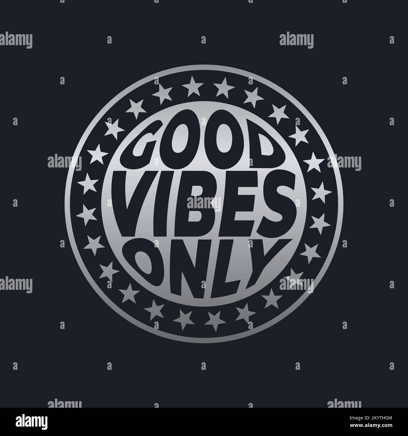 GOOD VIBES ONLY, lettering typography in badge style design artwork ...