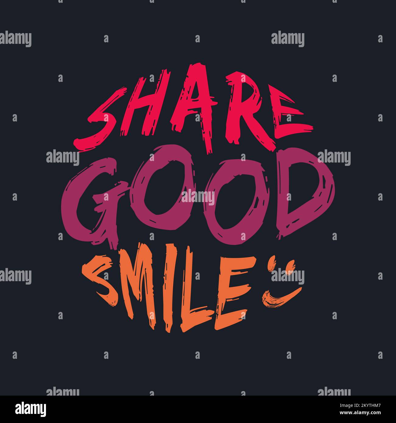 SHARE GOOD SMILE, lettering typography Stock Vector Image & Art - Alamy
