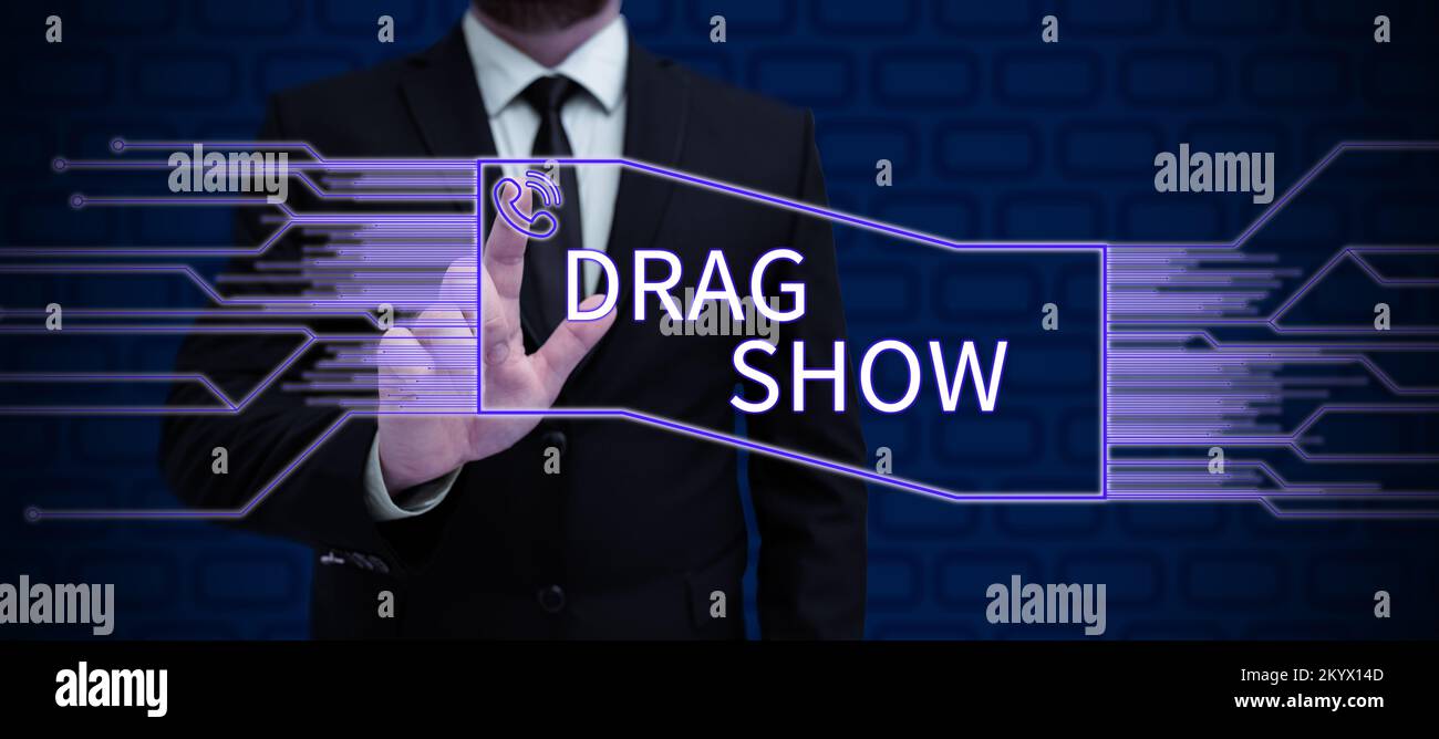 Hand writing sign Drag Show. Concept meaning competitive event where ...