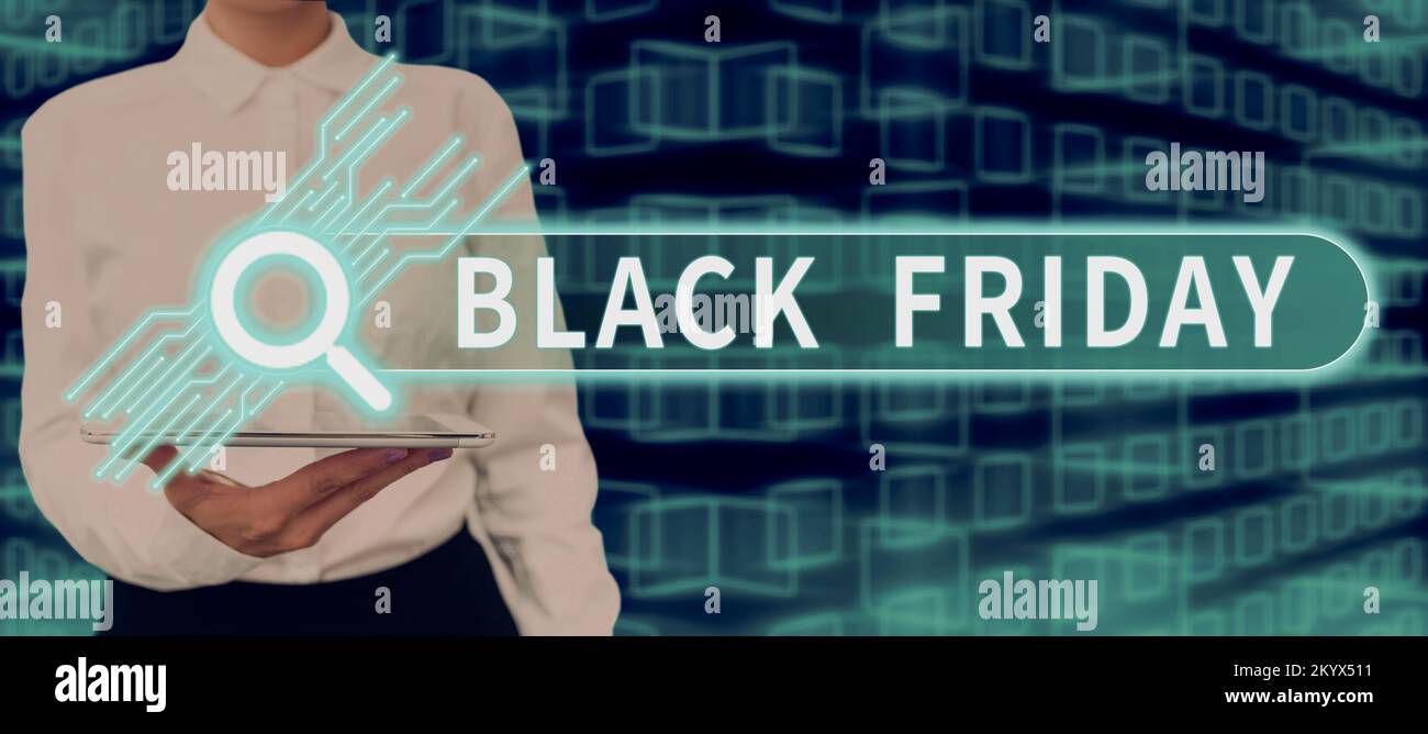 Sign displaying Black Friday. Business showcase The day after the US ...