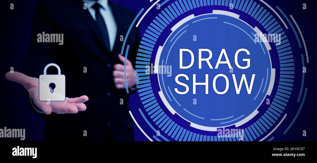 Text showing inspiration Drag Show. Internet Concept competitive event ... Text showing inspiration Drag Show. Internet Concept competitive event ...