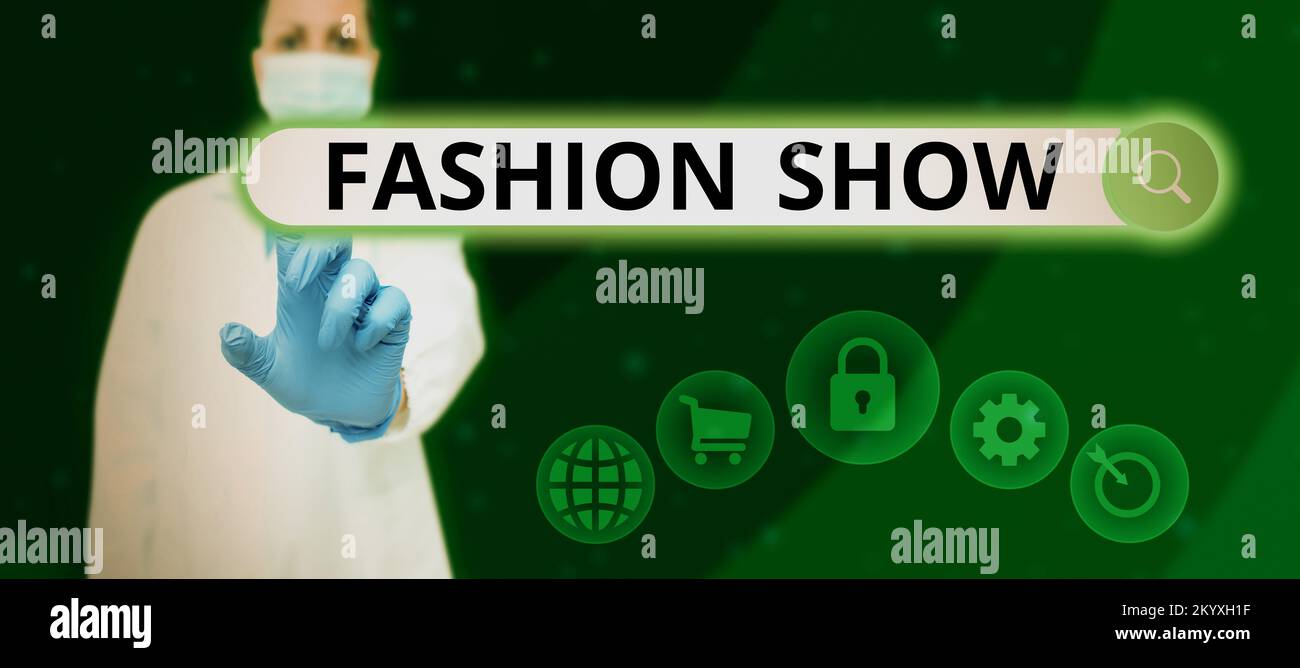 Inspiration showing sign Fashion Show. Business showcase exibition that ...