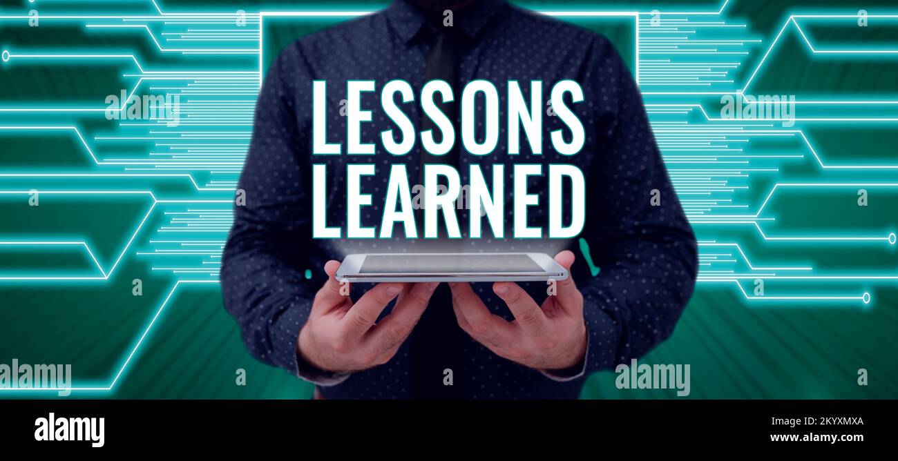 Sign displaying Lessons Learned. Business idea Promote share and use ...