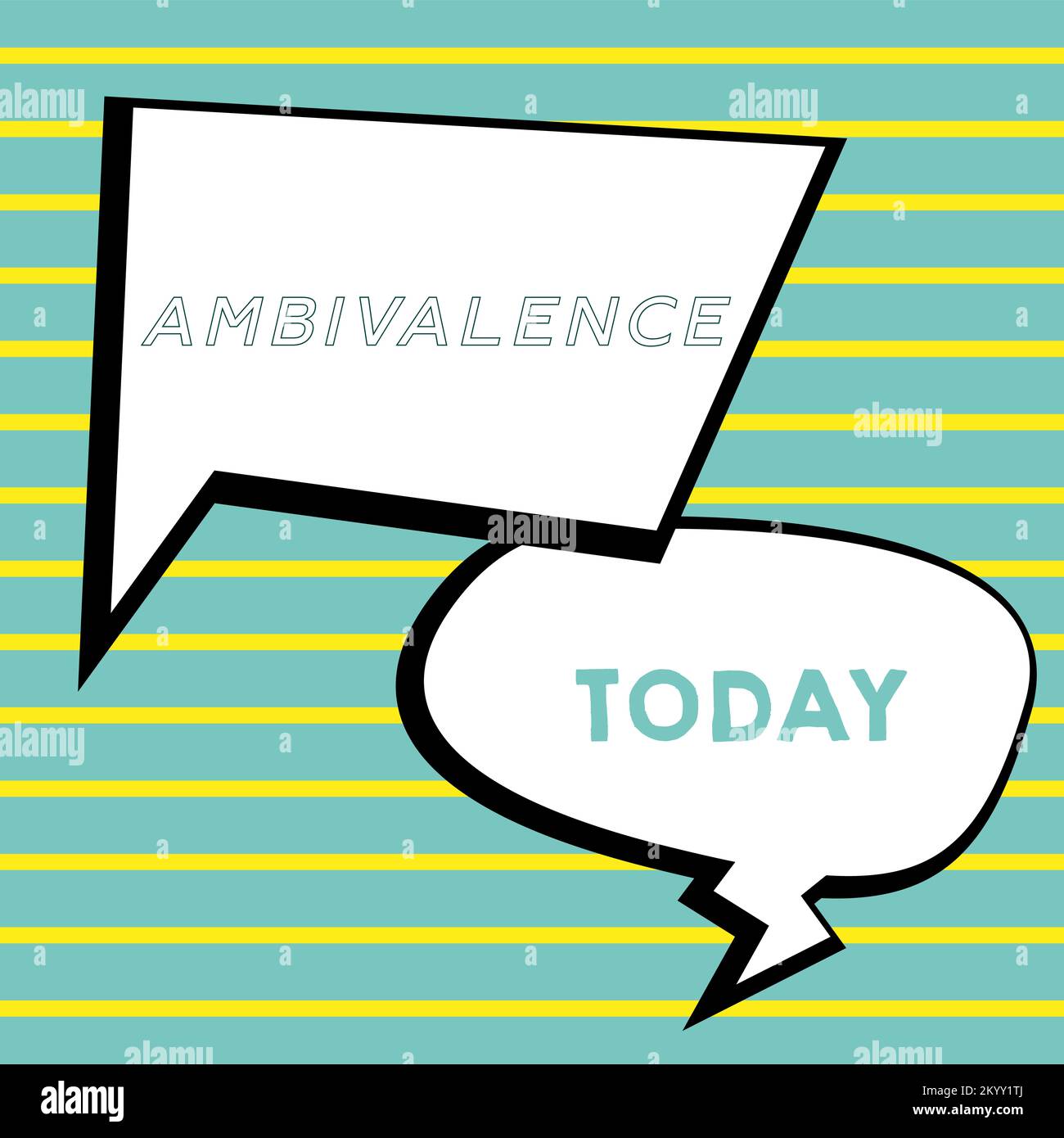 Text caption presenting Ambivalence. Business concept attitudes or ...