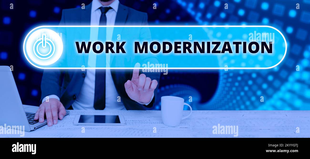 Conceptual display Work Modernization. Business approach changing product service and process to ...