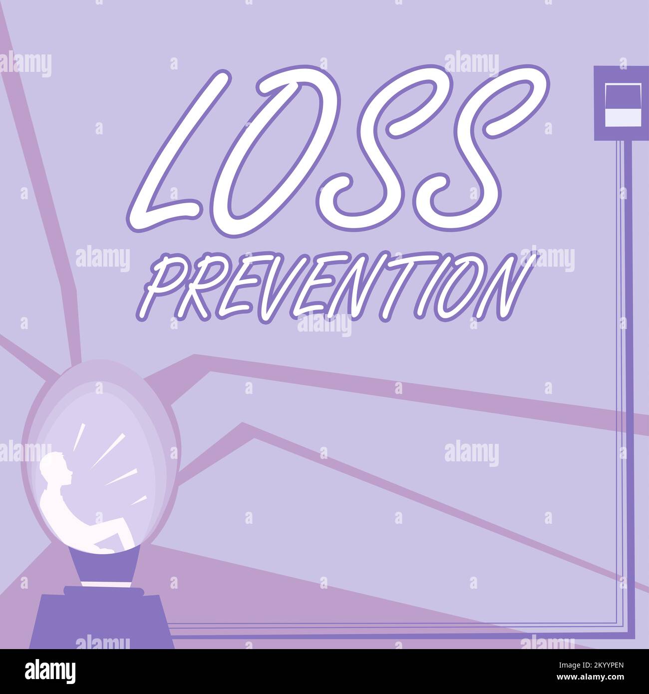 Sign displaying Loss Prevention. Internet Concept the fact that you no ...