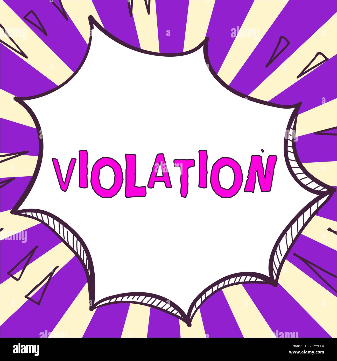 Sign displaying Violation. Concept meaning an infringement of ...
