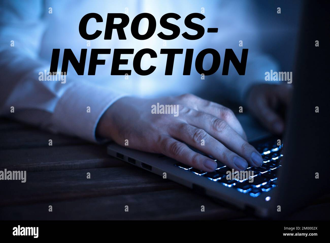 Text caption presenting Cross Infection. Conceptual photo disease ...