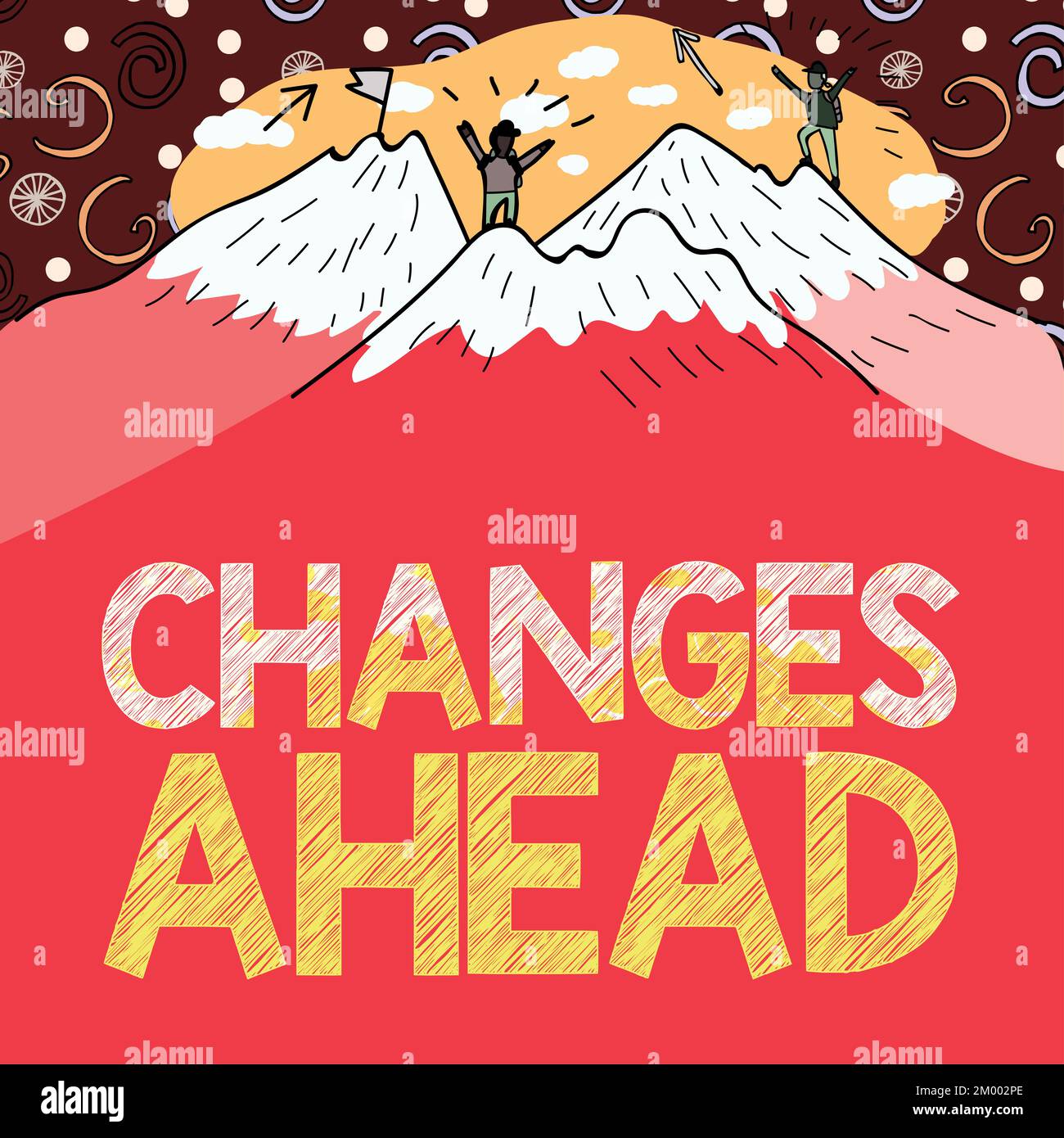Inspiration showing sign Changes Ahead. Business concept to replace ...