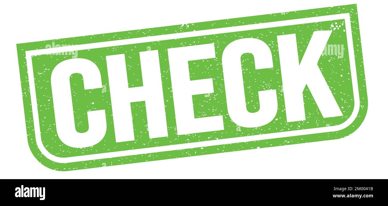 CHECK text written on green grungy stamp sign Stock Photo - Alamy