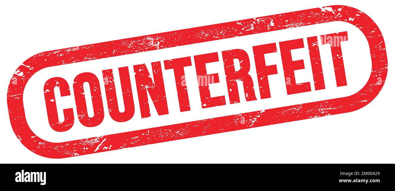 COUNTERFEIT, text on red rectangle stamp sign Stock Photo - Alamy