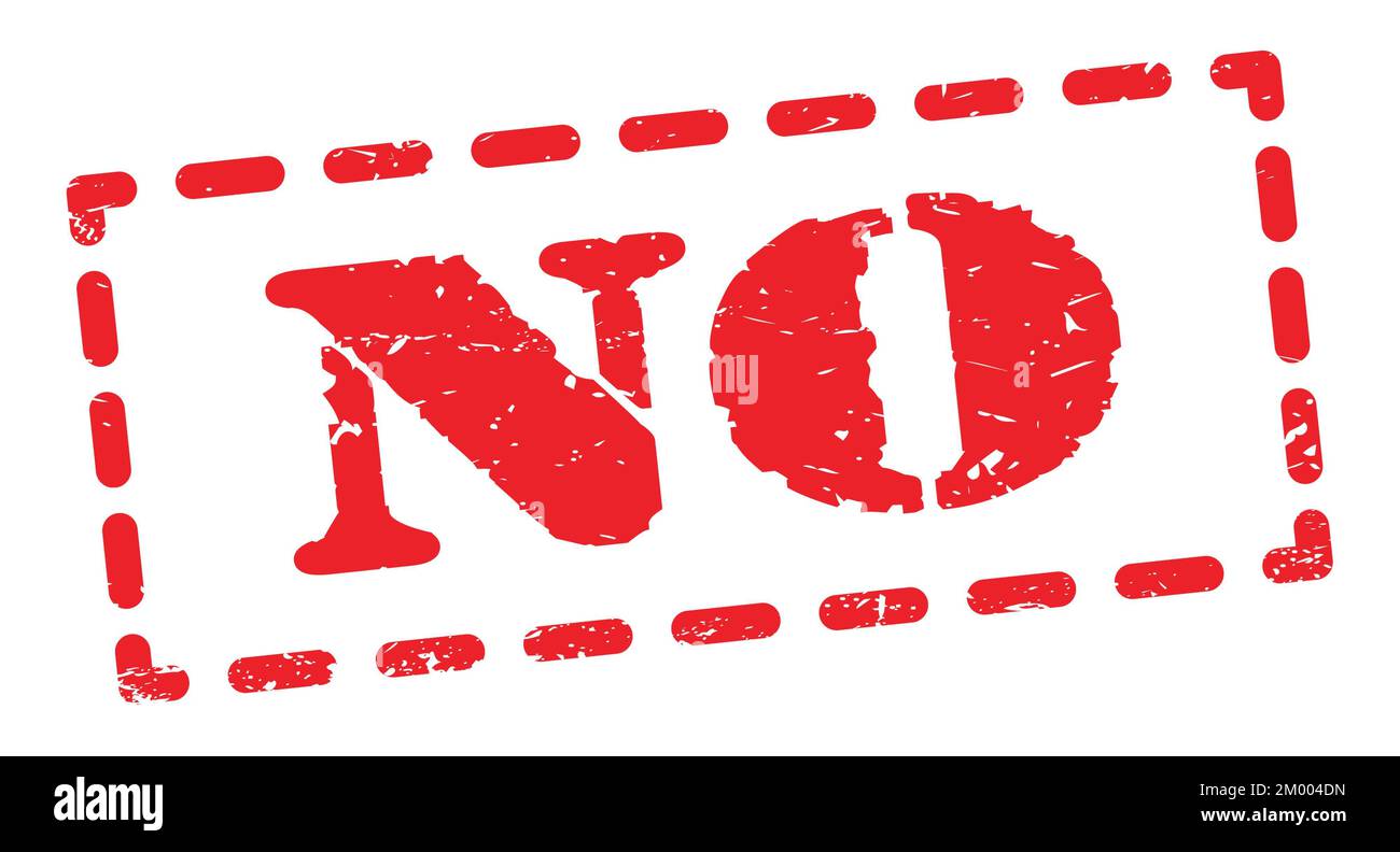 NO text written on red dash stamp sign Stock Photo - Alamy