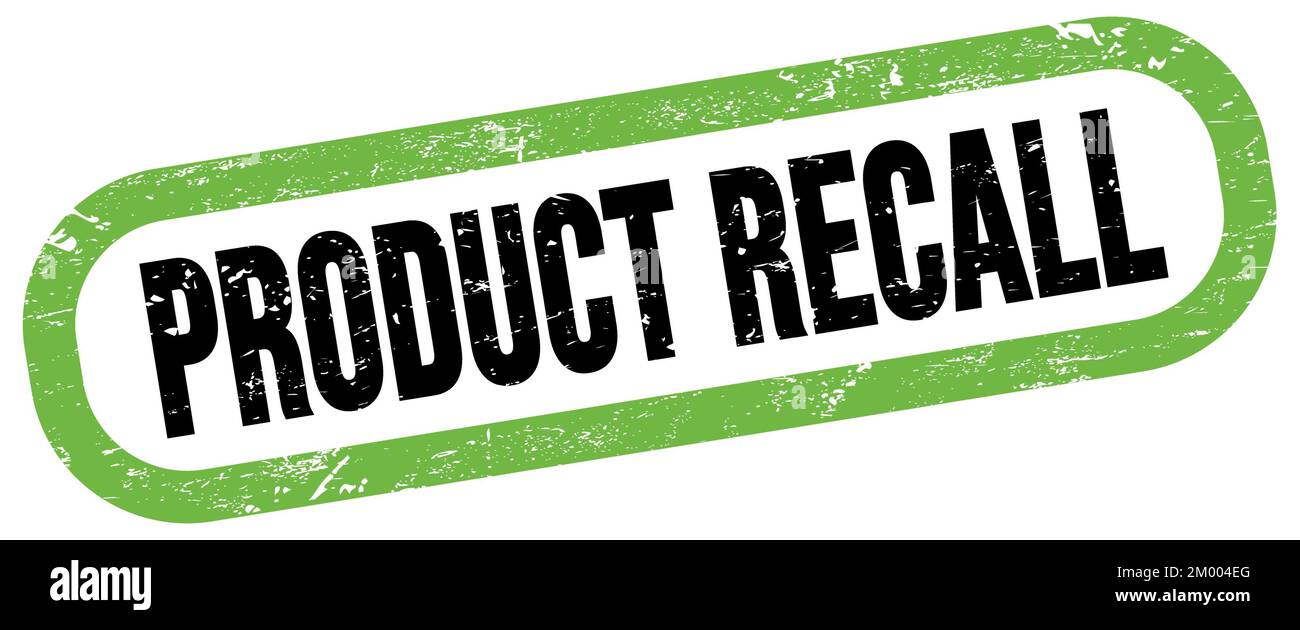 PRODUCT RECALL, text on green-black rectangle stamp sign Stock Photo ...