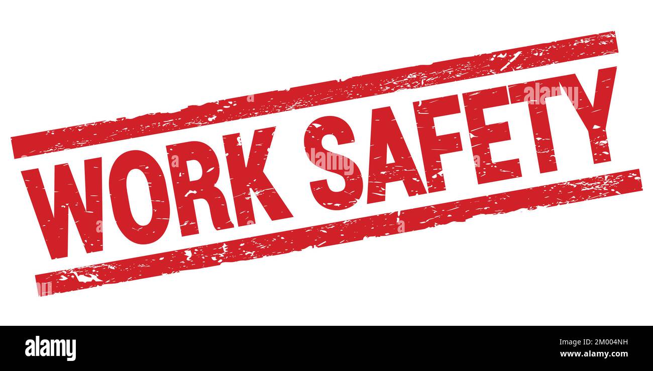 WORK SAFETY text written on red rectangle stamp sign Stock Photo - Alamy