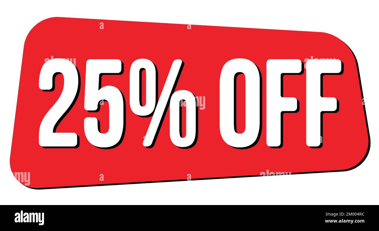 25% OFF text written on red trapeze stamp sign Stock Photo - Alamy