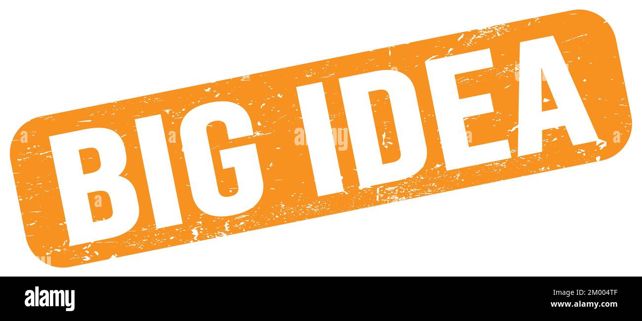 BIG IDEA text written on orange grungy stamp sign Stock Photo - Alamy