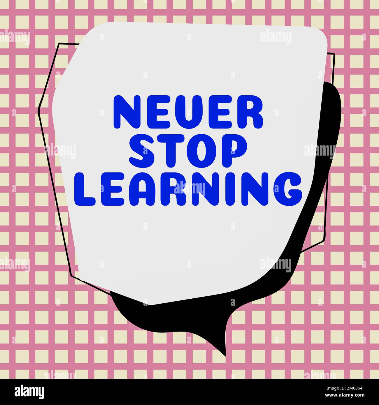 Hand writing sign Never Stop Learning. Conceptual photo Continue to ...