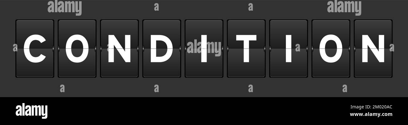 Black color analog flip board with word condition on gray background ...