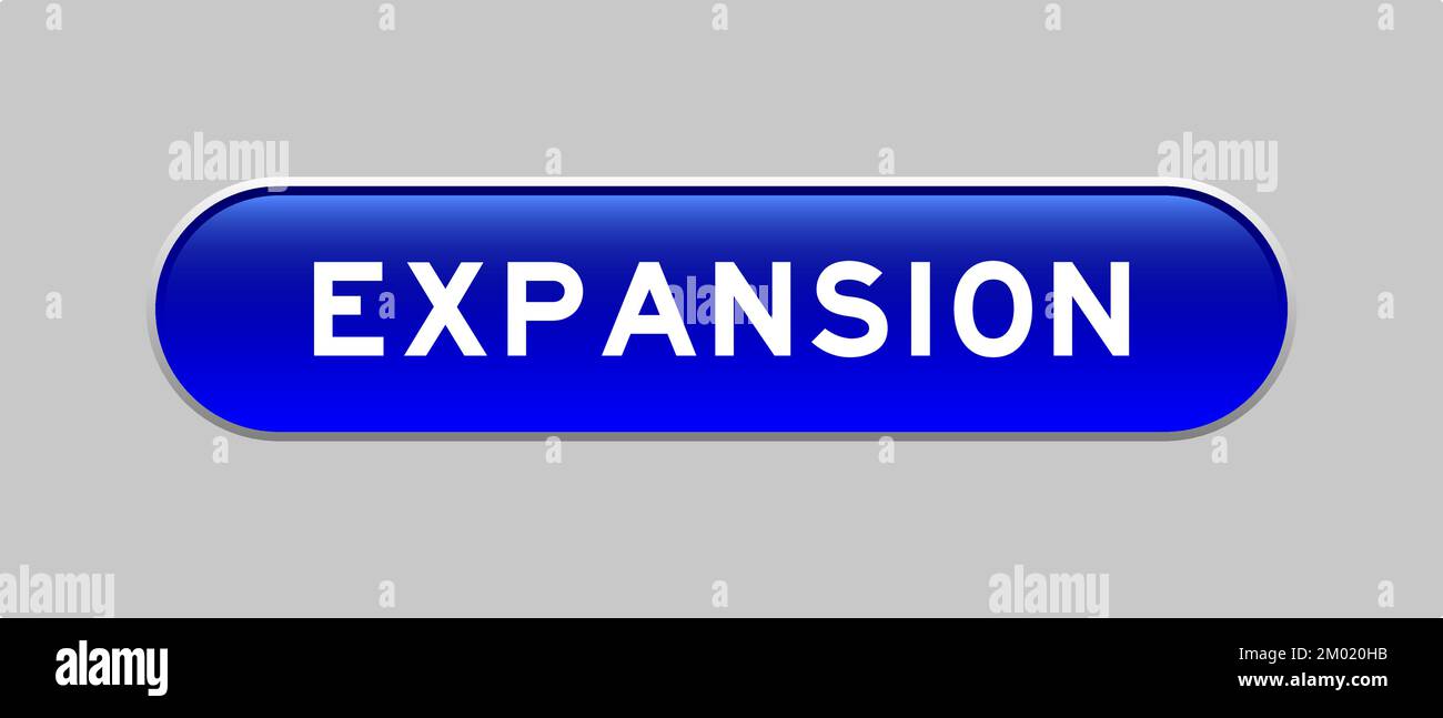Blue color capsule shape button with word expansion on gray background ...