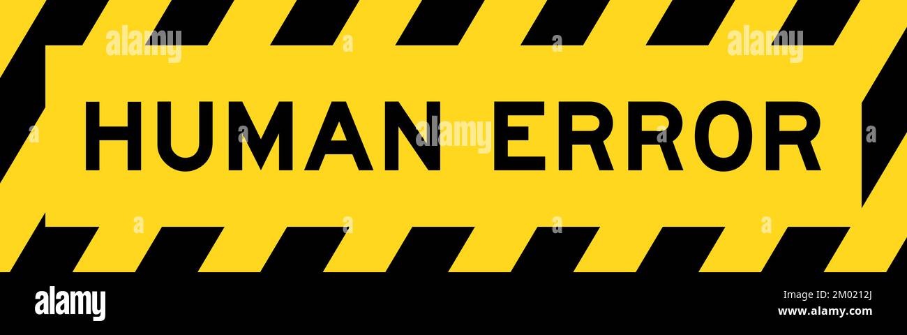 Yellow and black color with line striped label banner with word human ...