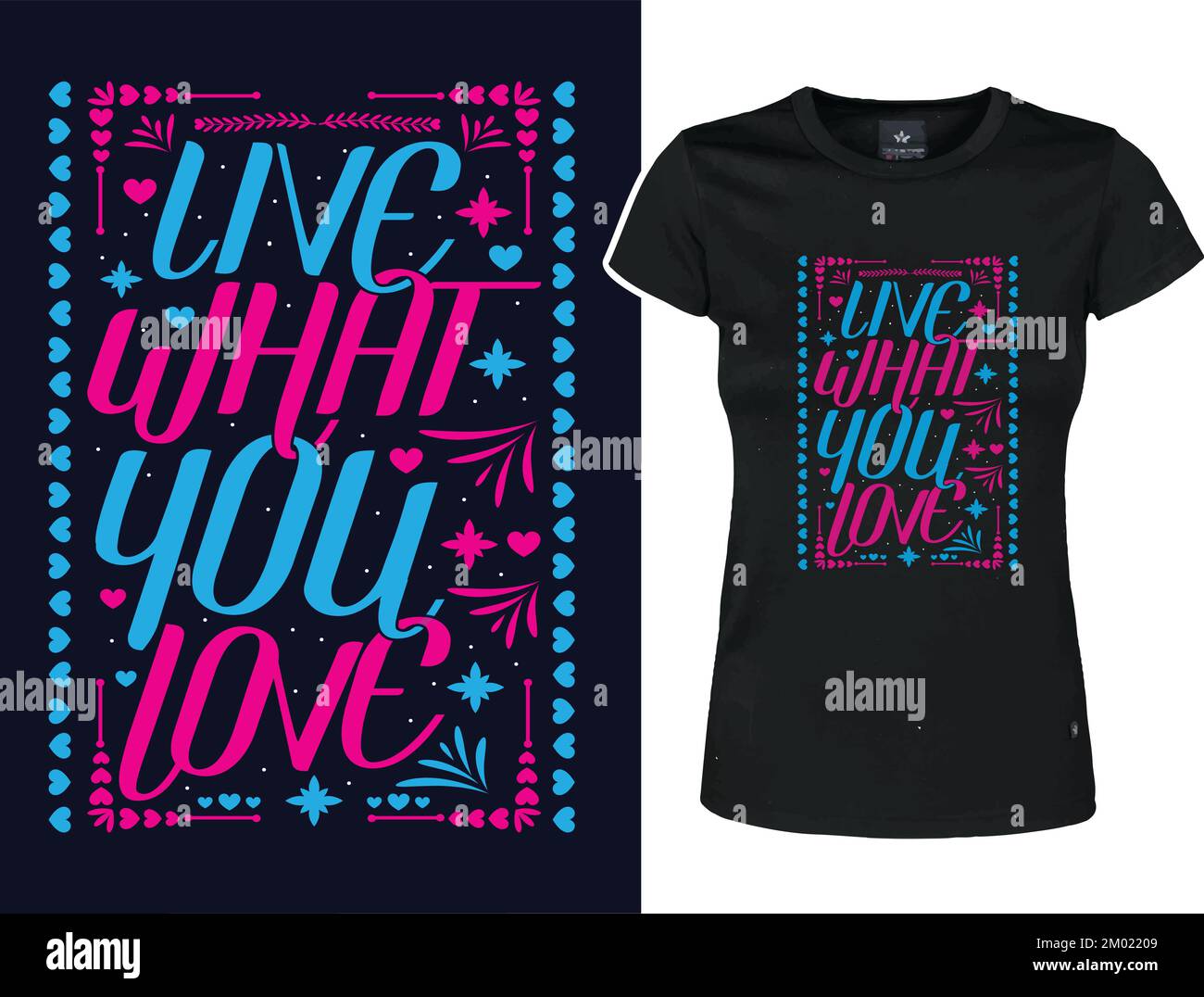 live what you love typography t shirt design usable for sticker, poster ...
