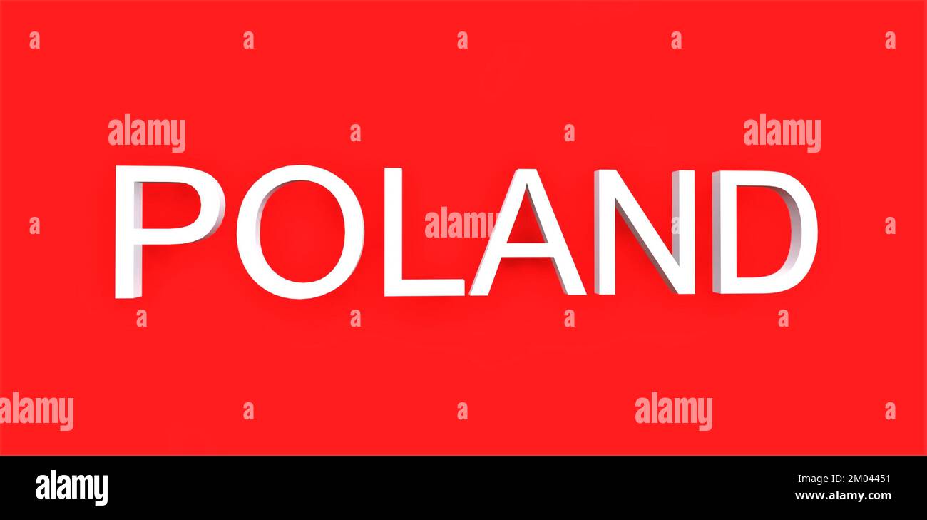 White 3d word POLAND written on the red background as a Polish flag. 3d ...