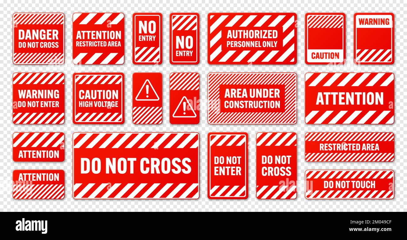 Various white and red warning signs with diagonal lines. Attention ...
