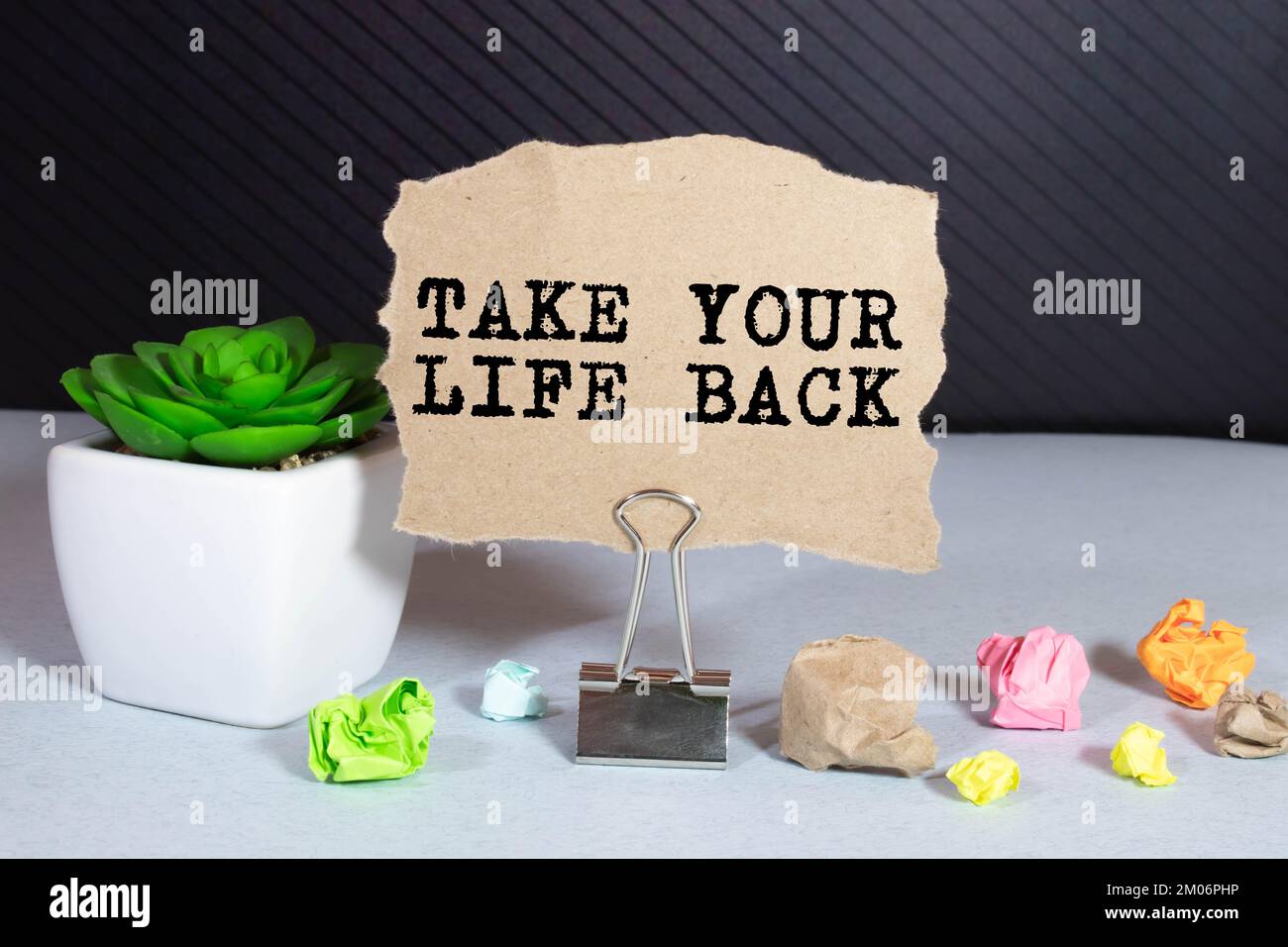 Text sign showing Take Your Life Back. Conceptual photo Have a balanced ...