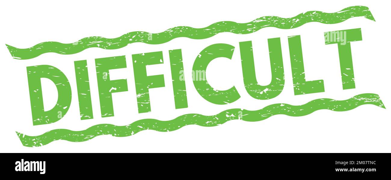 DIFFICULT text written on green lines stamp sign Stock Photo - Alamy