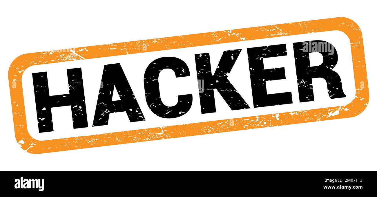 HACKER text written on orange-black rectangle stamp sign Stock Photo ...