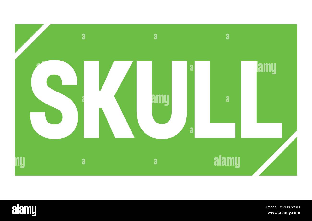 SKULL text written on green rectangle stamp sign Stock Photo - Alamy