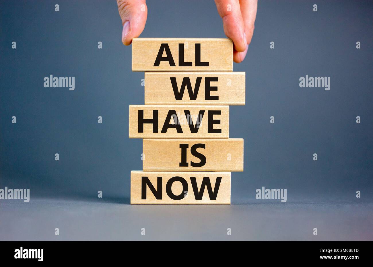 All we have is now symbol. Concept words All we have is now on wooden ...