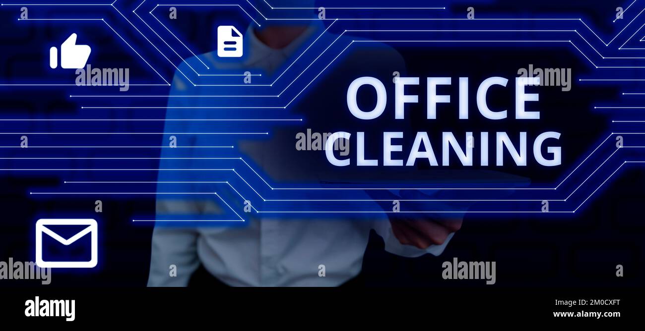 Sign displaying Office Cleaning. Business approach the action or ...