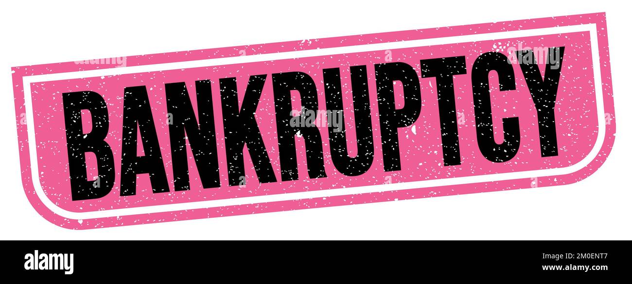 Bankruptcy stamp sign seal hi-res stock photography and images - Alamy